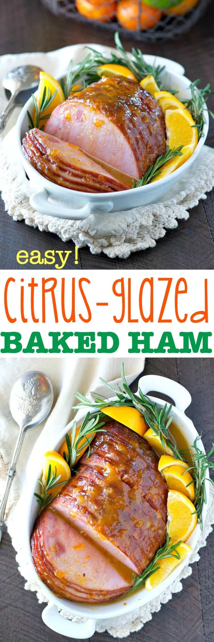 Easy Citrus Glazed Baked Ham - The Seasoned Mom