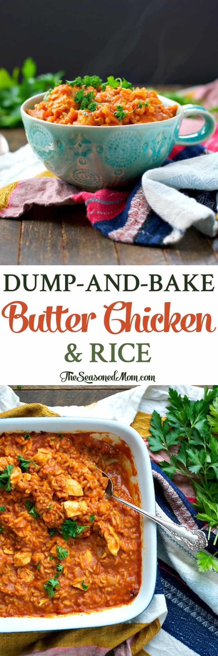 Dump-and-Bake Butter Chicken and Rice - The Seasoned Mom