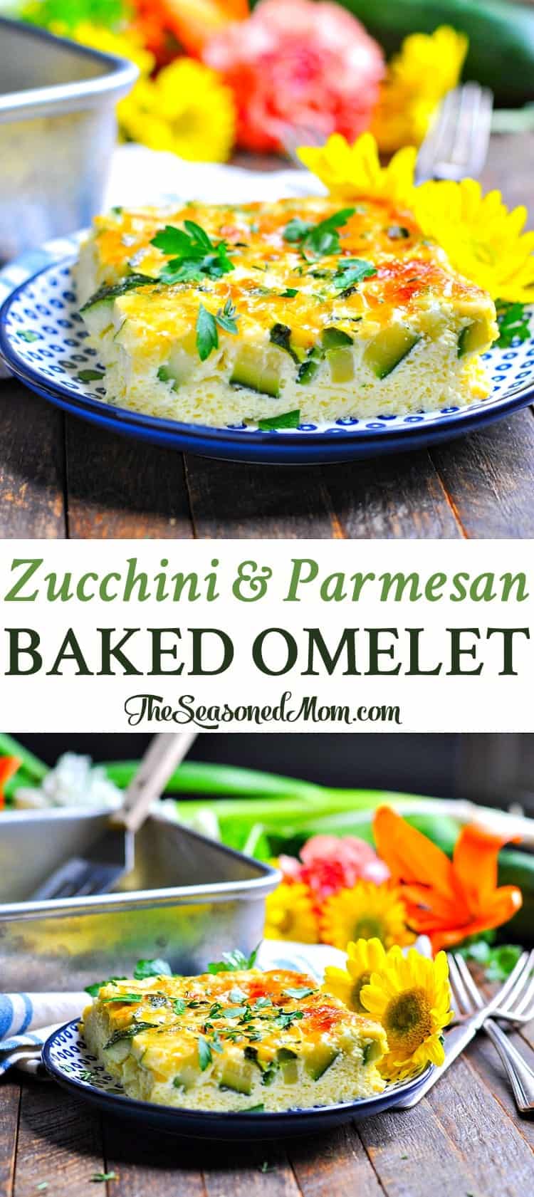 Zucchini & Parmesan Baked Omelet {+ Easy Zucchini Recipes!} - The ...