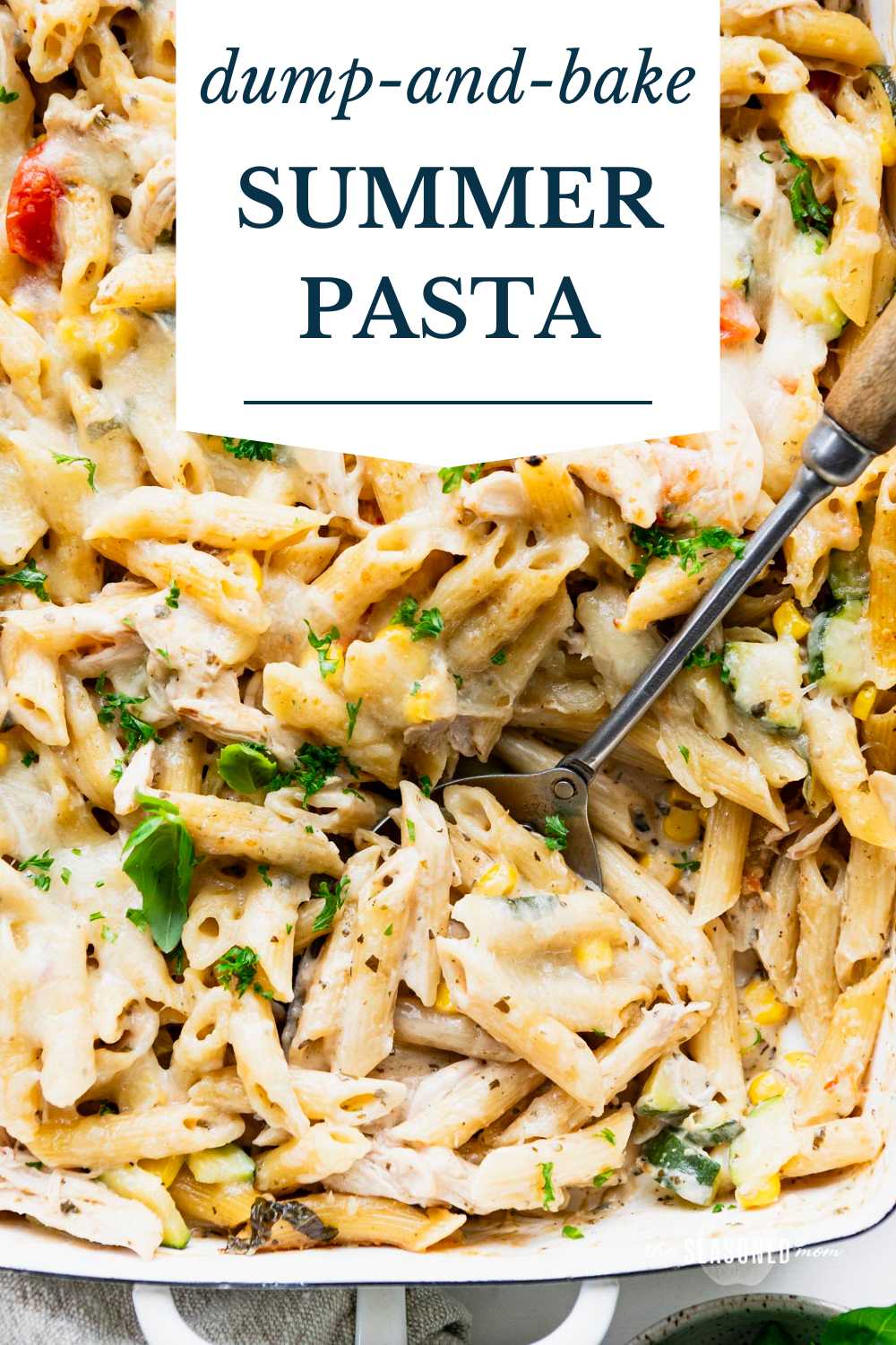 Summer Pasta (Dump-and-Bake!) - The Seasoned Mom
