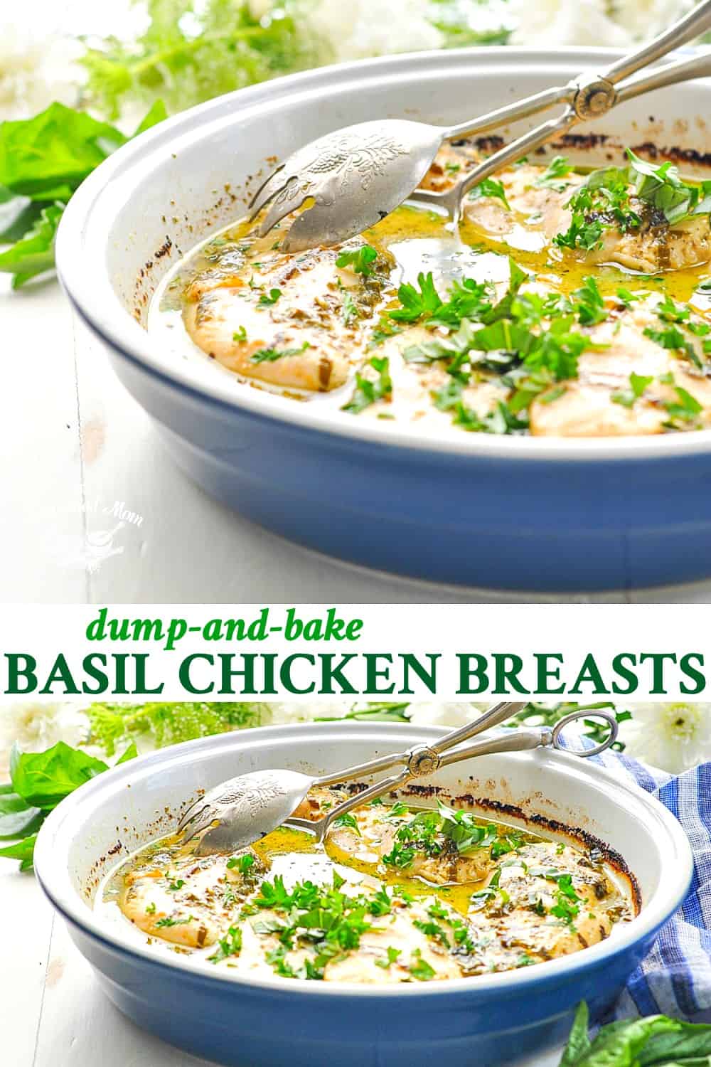 Dump-and-Bake Basil Chicken Breasts - The Seasoned Mom
