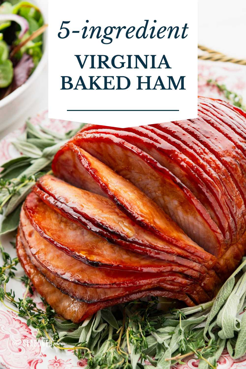 Virginia Oven Baked Ham with Brown Sugar Glaze