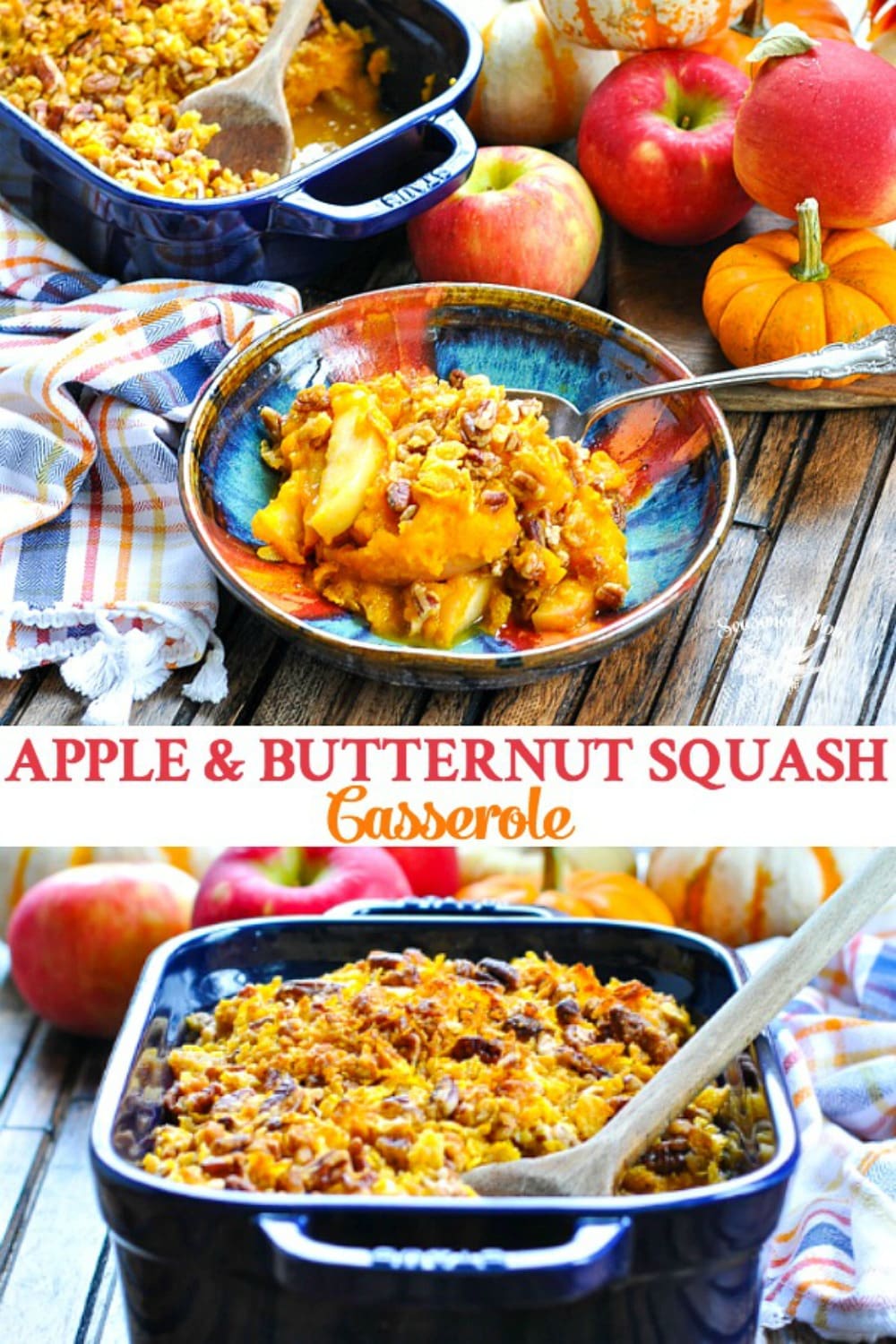 Apple and Butternut Squash Casserole - The Seasoned Mom