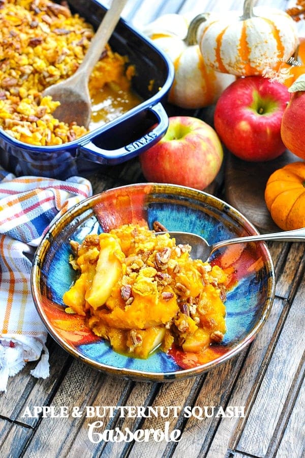 Apple and Butternut Squash Casserole - The Seasoned Mom