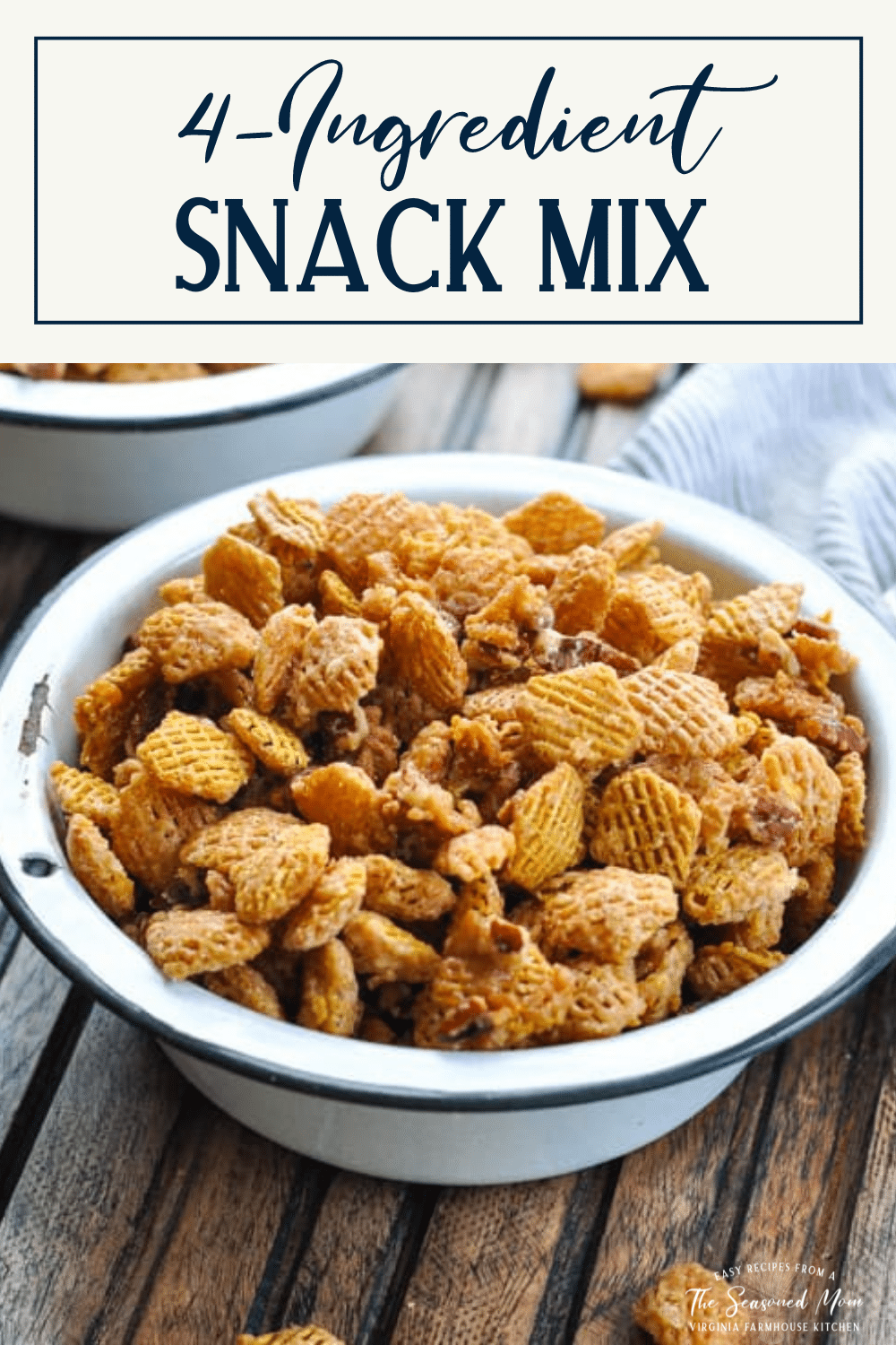 "Crack Snack" 4-Ingredient Snack Mix - The Seasoned Mom
