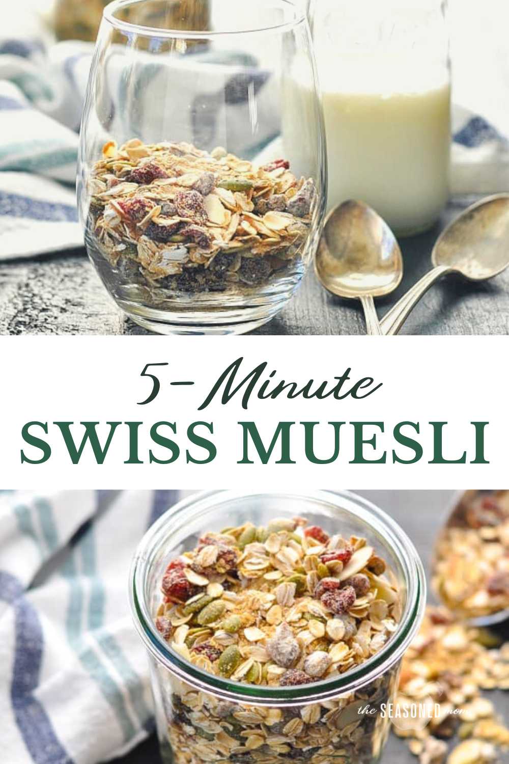 5-Minute Swiss Muesli Recipe - The Seasoned Mom