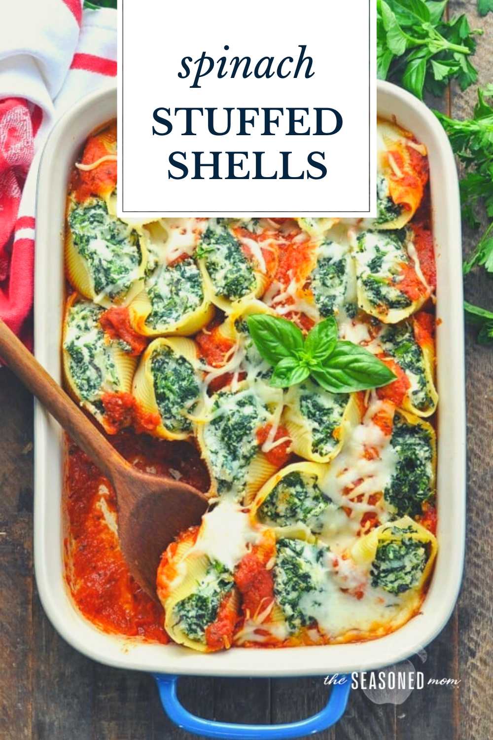 Spinach Stuffed Shells - The Seasoned Mom