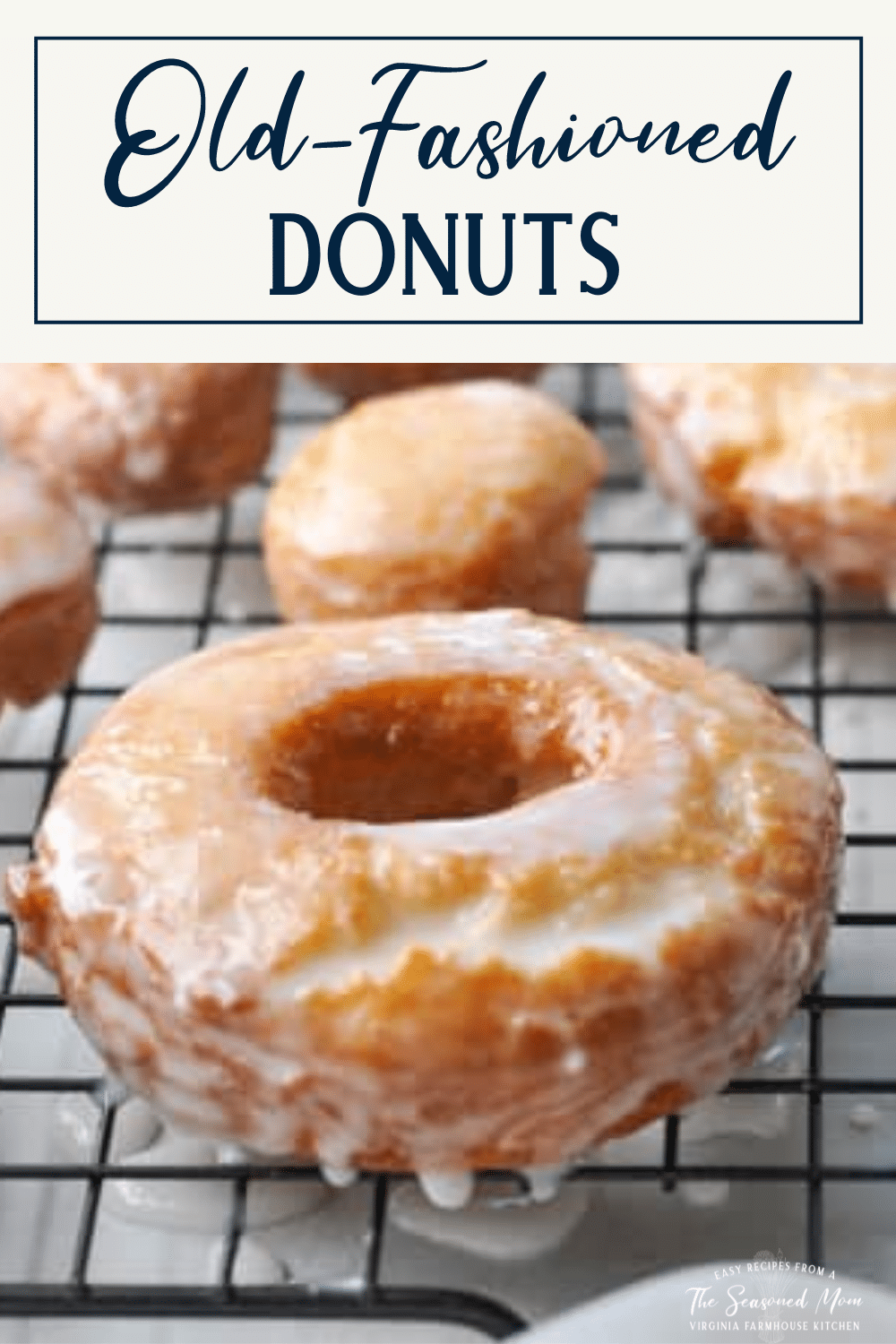 Old Fashioned Donuts - The Seasoned Mom