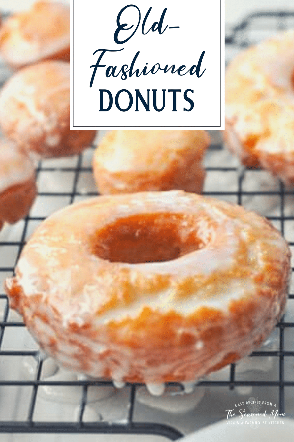 Old Fashioned Donuts - The Seasoned Mom