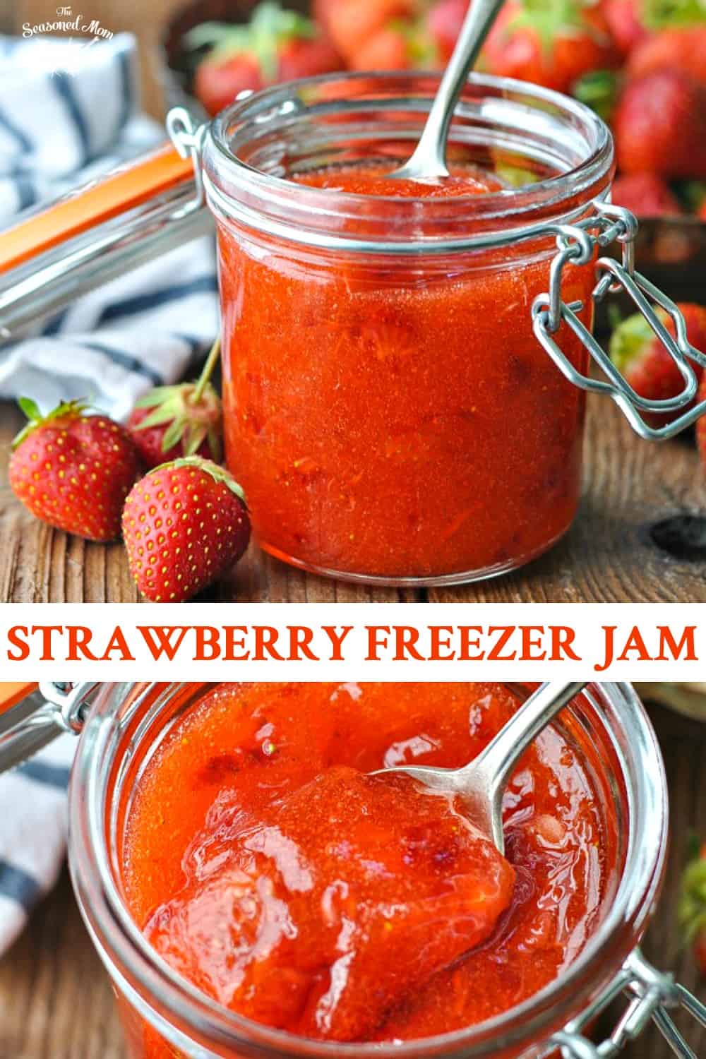 Strawberry Freezer Jam - The Seasoned Mom