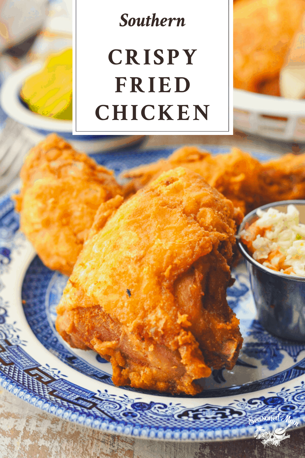 Crispy Fried Chicken Recipe - The Seasoned Mom