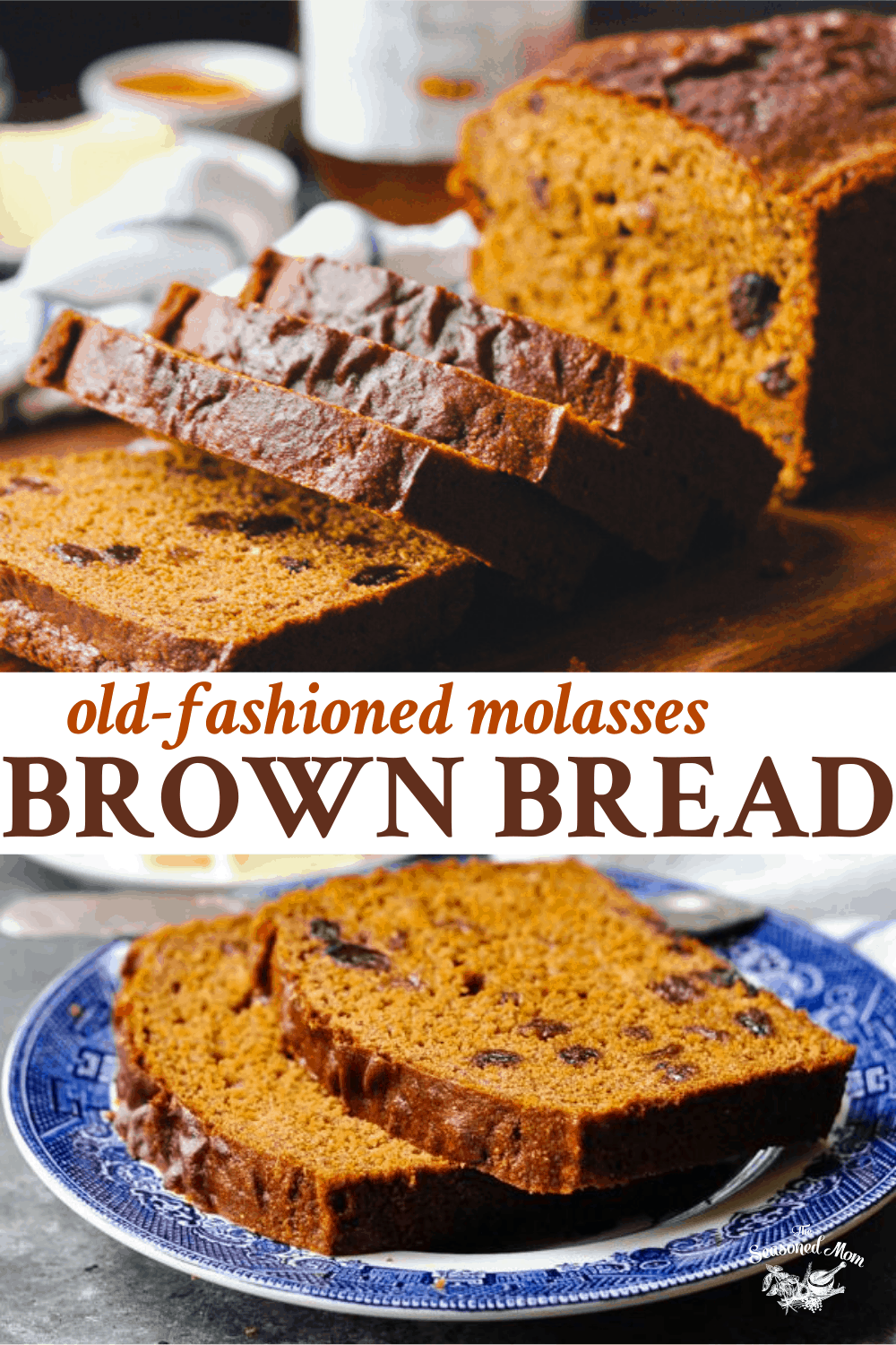 Old-Fashioned Boston Brown Bread - The Seasoned Mom