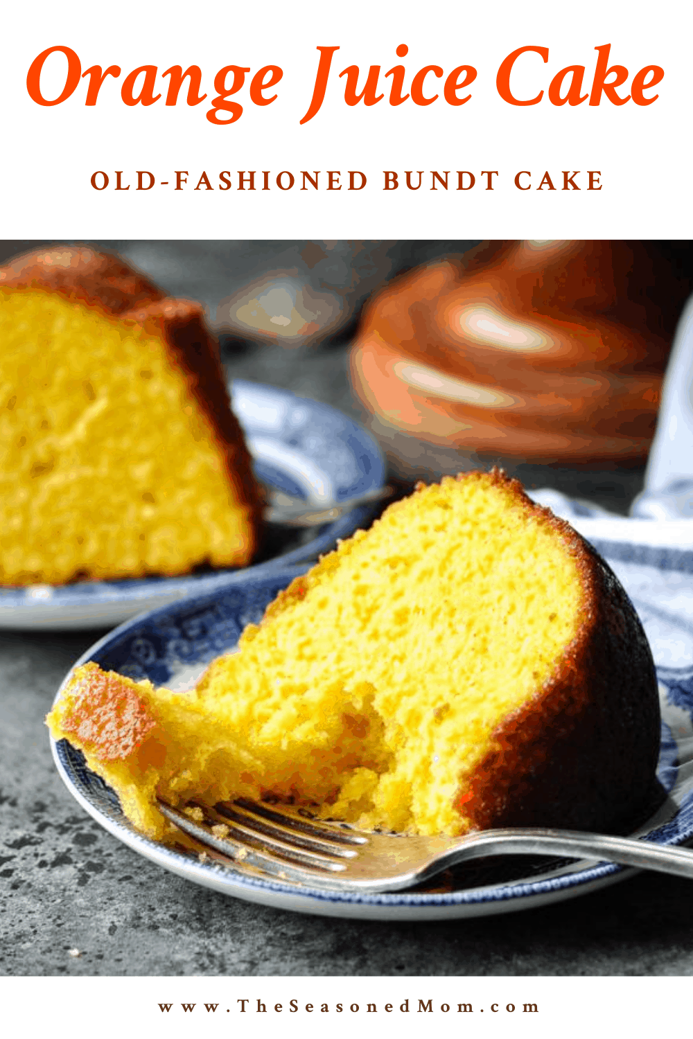 Orange Juice Cake - The Seasoned Mom