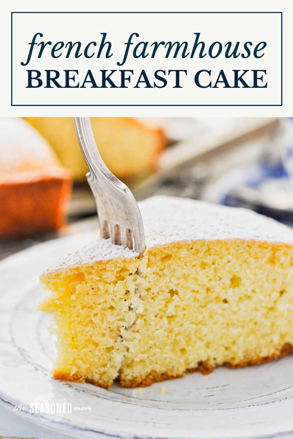 French Farmhouse Breakfast Cake