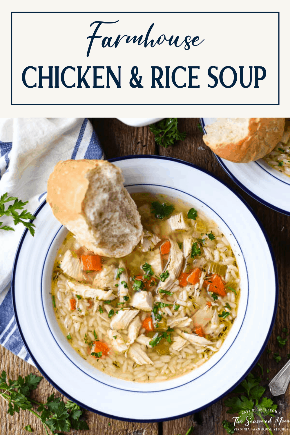 Farmhouse Chicken and Rice Soup - The Seasoned Mom