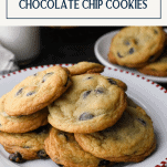 Soft and Chewy Chocolate Chip Cookies - The Seasoned Mom