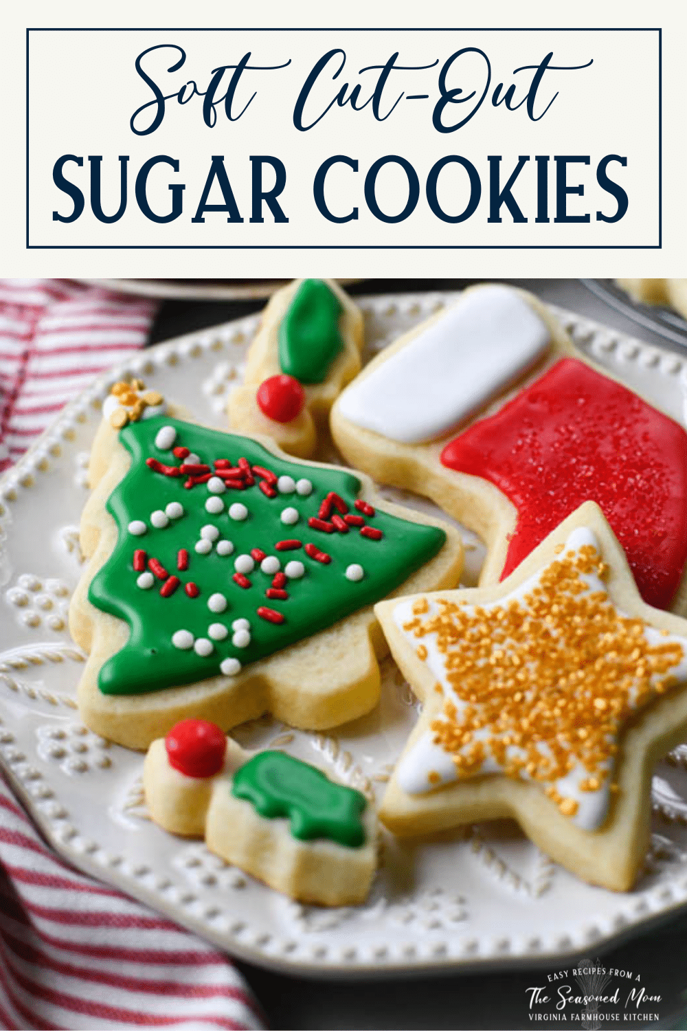 Soft Cut Out Sugar Cookies - The Seasoned Mom