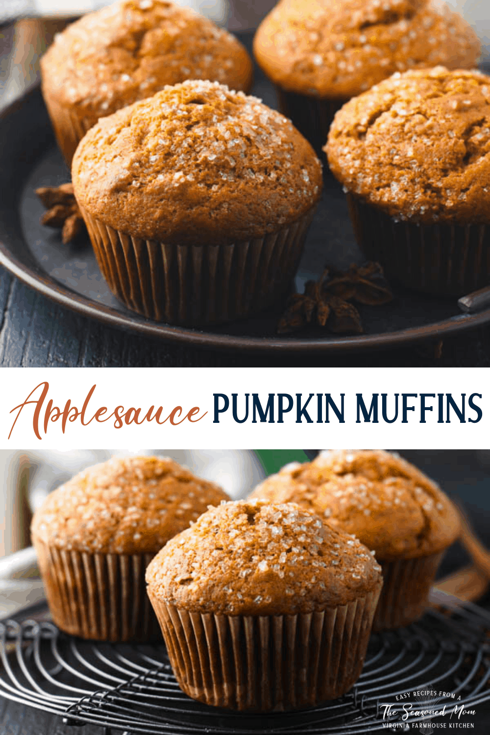 Applesauce Pumpkin Muffins - The Seasoned Mom