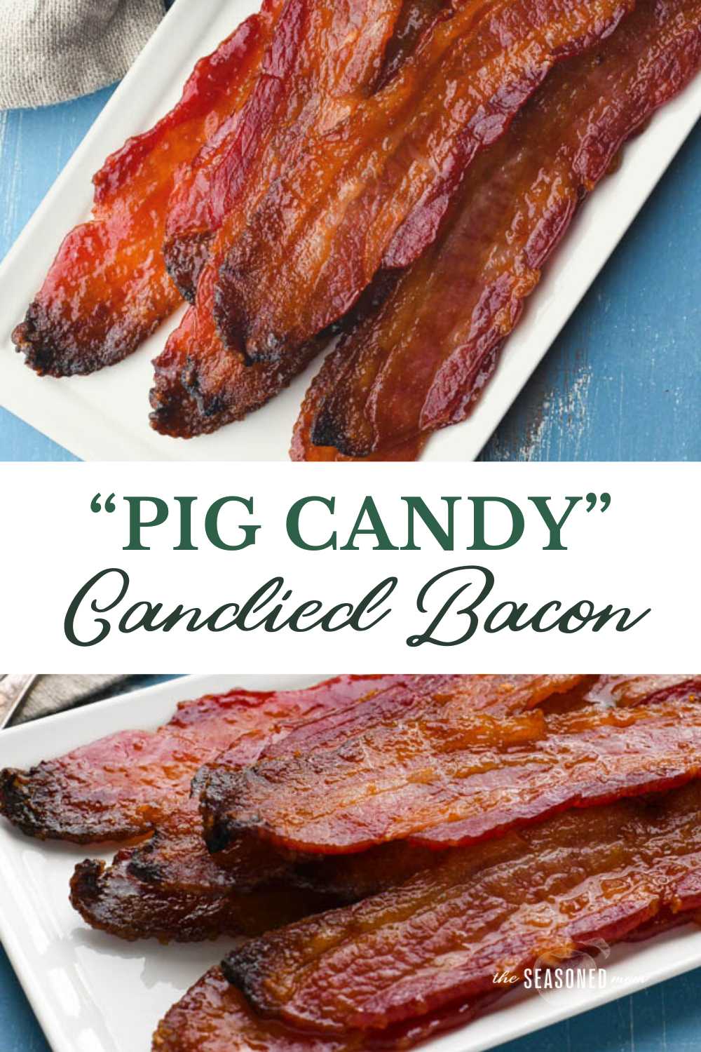 Pig Candy {Candied Bacon} - The Seasoned Mom