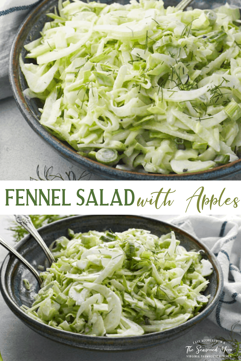 Fennel Salad with Apples & Creamy Cider Dressing - The Seasoned Mom