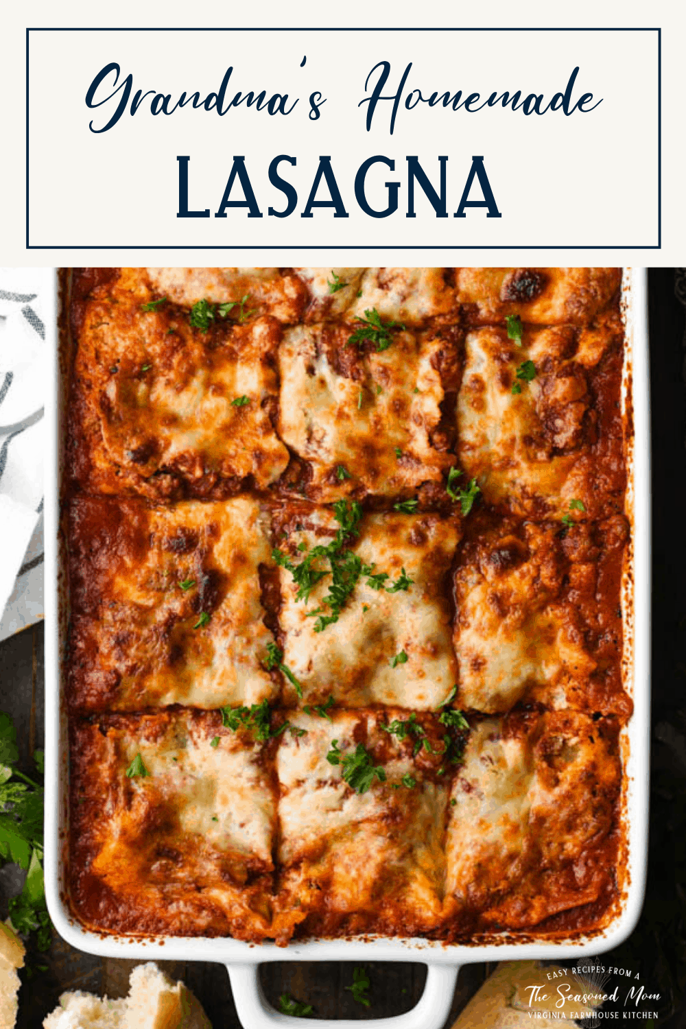 Homemade Lasagna - The Seasoned Mom
