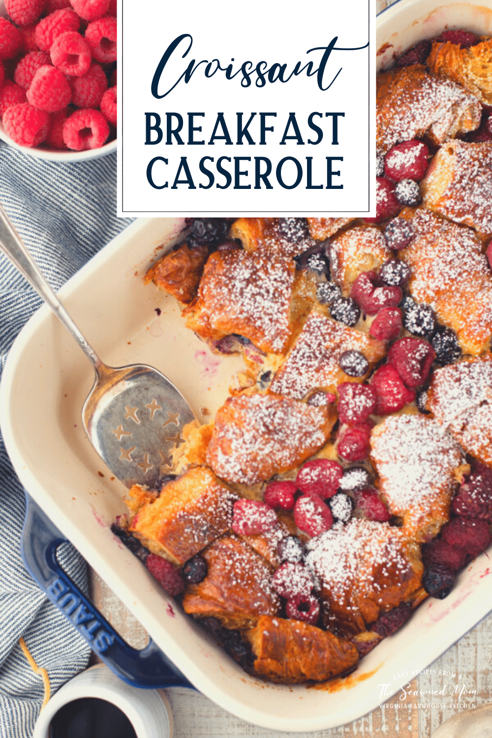 Croissant Breakfast Casserole with Berries - The Seasoned Mom