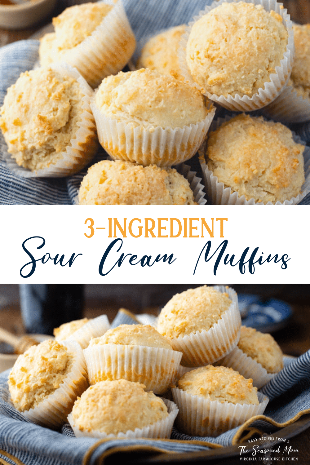 3-Ingredient Sour Cream Muffins - The Seasoned Mom