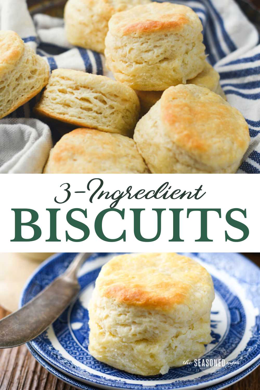 Aunt Bee's 3-Ingredient Biscuit Recipe - The Seasoned Mom