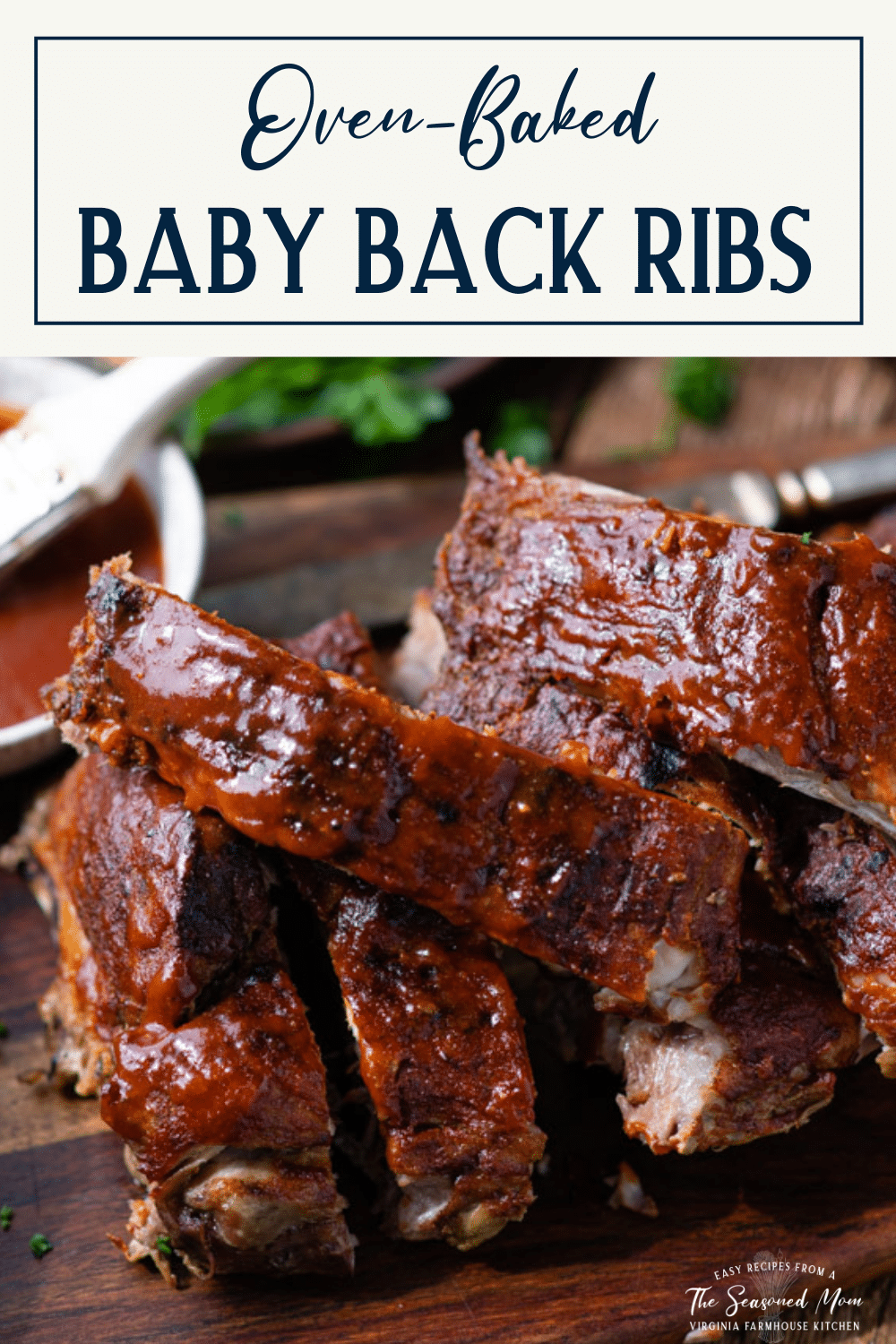 Baked Baby Back Ribs - The Seasoned Mom