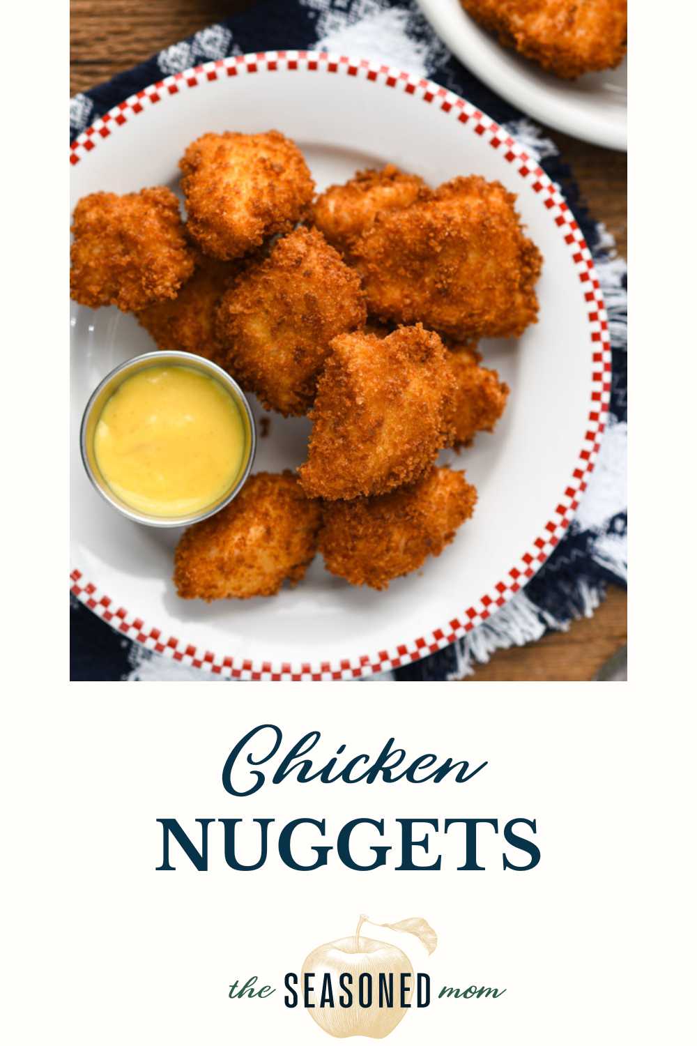 Homemade Chicken Nuggets Recipe - The Seasoned Mom