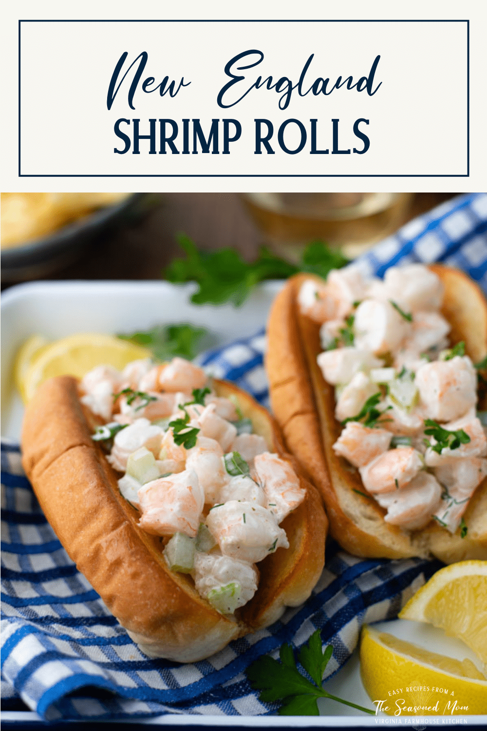 New England Shrimp Rolls - The Seasoned Mom