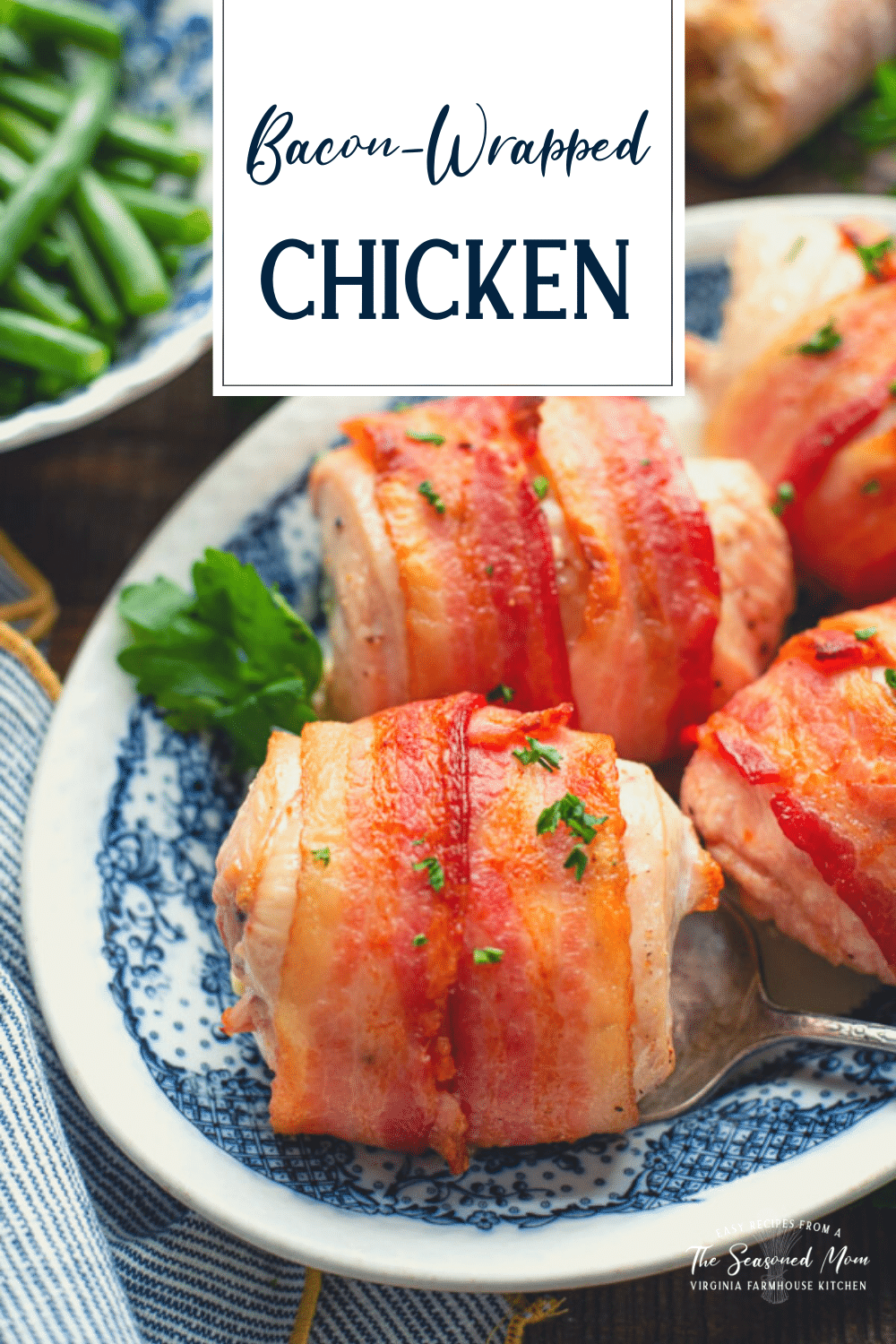 Bacon Wrapped Chicken Breast {Just 4 Ingredients!} - The Seasoned Mom