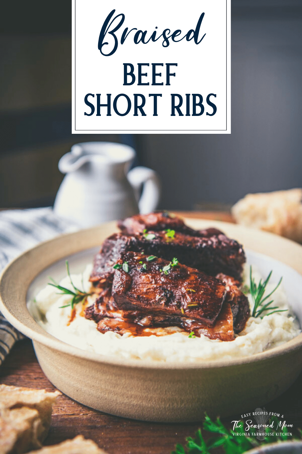 Braised Beef Short Ribs | The Seasoned Mom