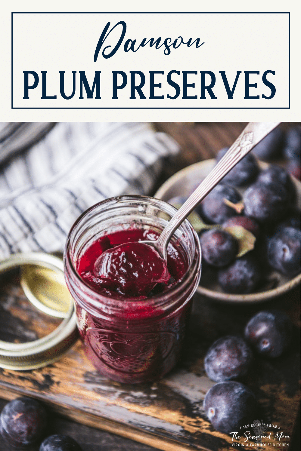 Damson Plum Preserves - The Seasoned Mom
