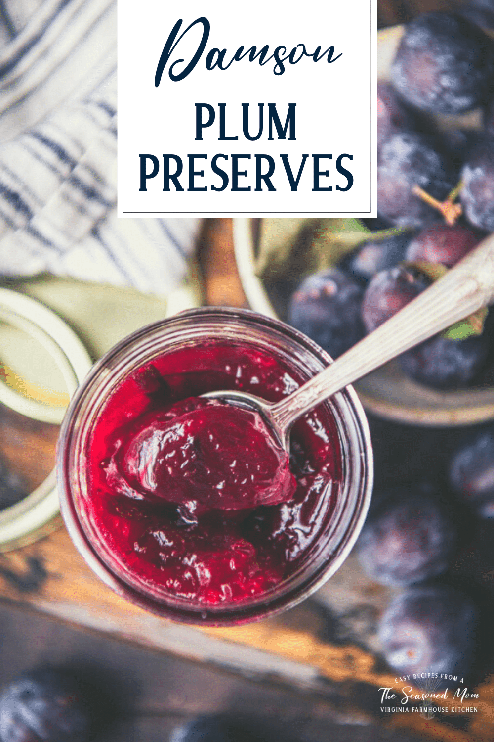 Damson Plum Preserves - The Seasoned Mom