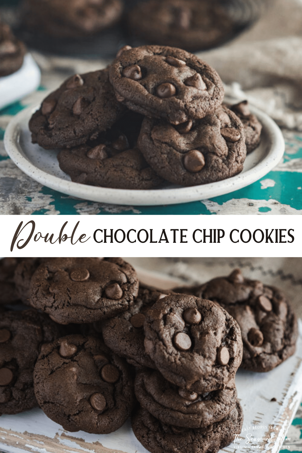 Double Chocolate Chip Cookies - The Seasoned Mom