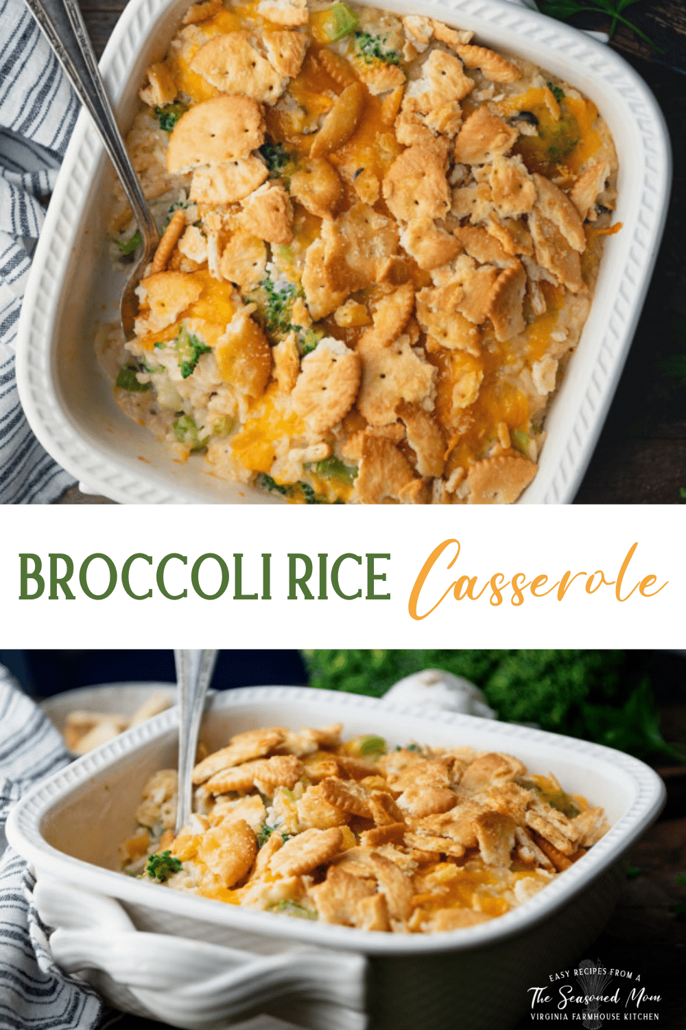 Easy Cheesy Broccoli Rice Casserole - The Seasoned Mom
