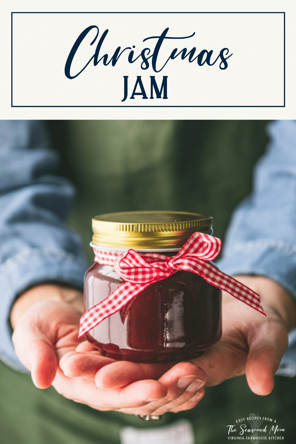 Christmas Jam - The Seasoned Mom