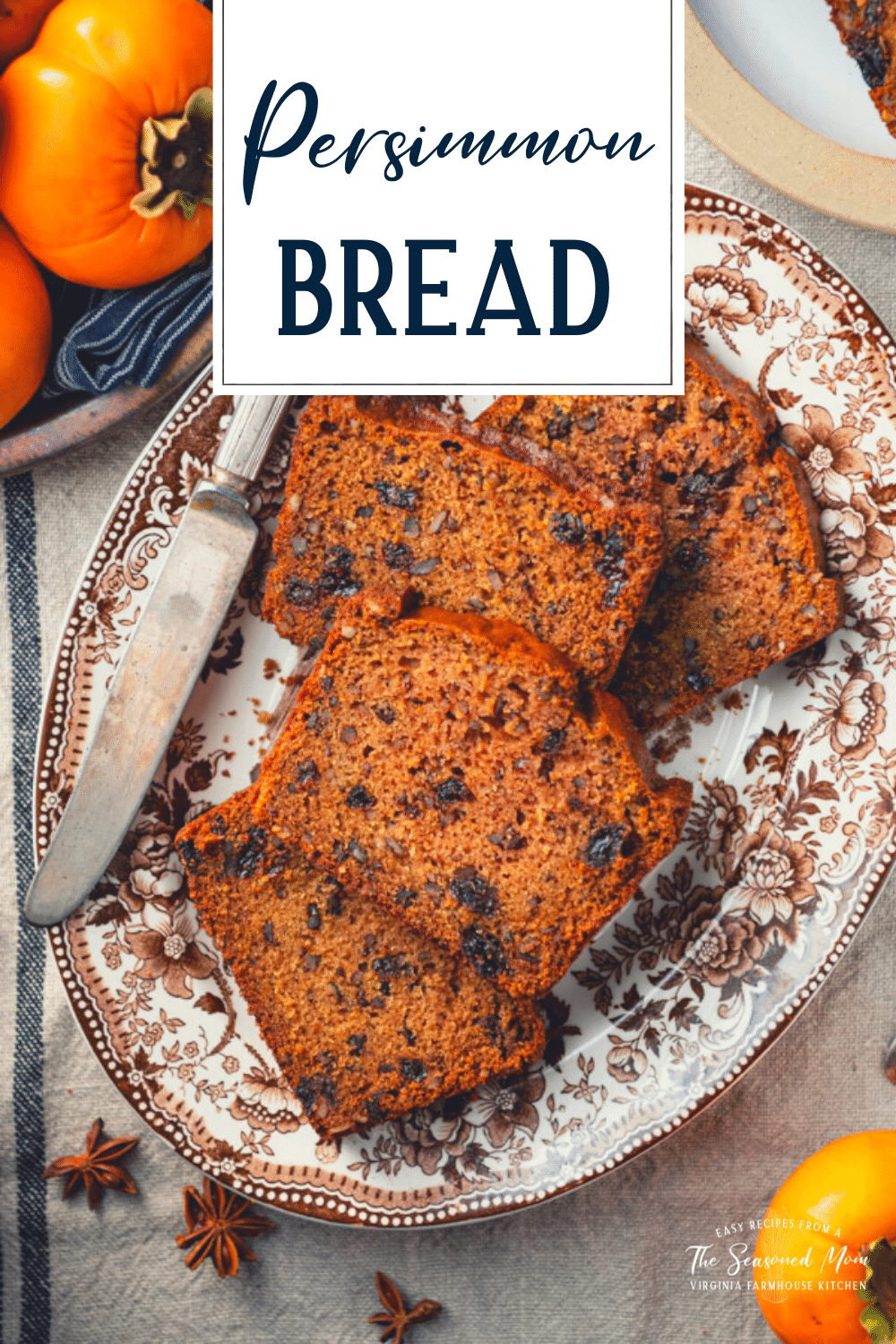 Easy Persimmon Bread Recipe | The Seasoned Mom