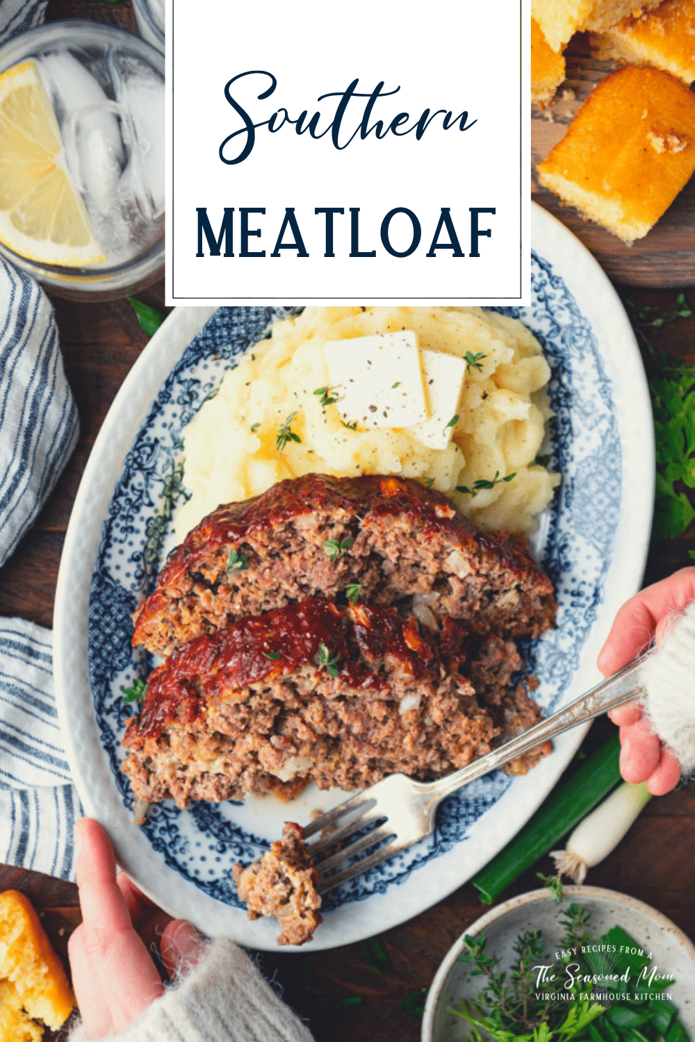 Southern Meatloaf Recipe - The Seasoned Mom
