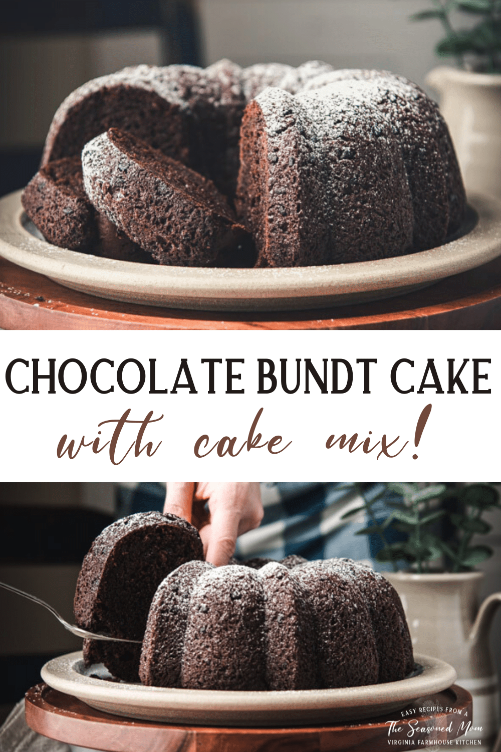Chocolate Bundt Cake {Using Cake Mix!} - The Seasoned Mom