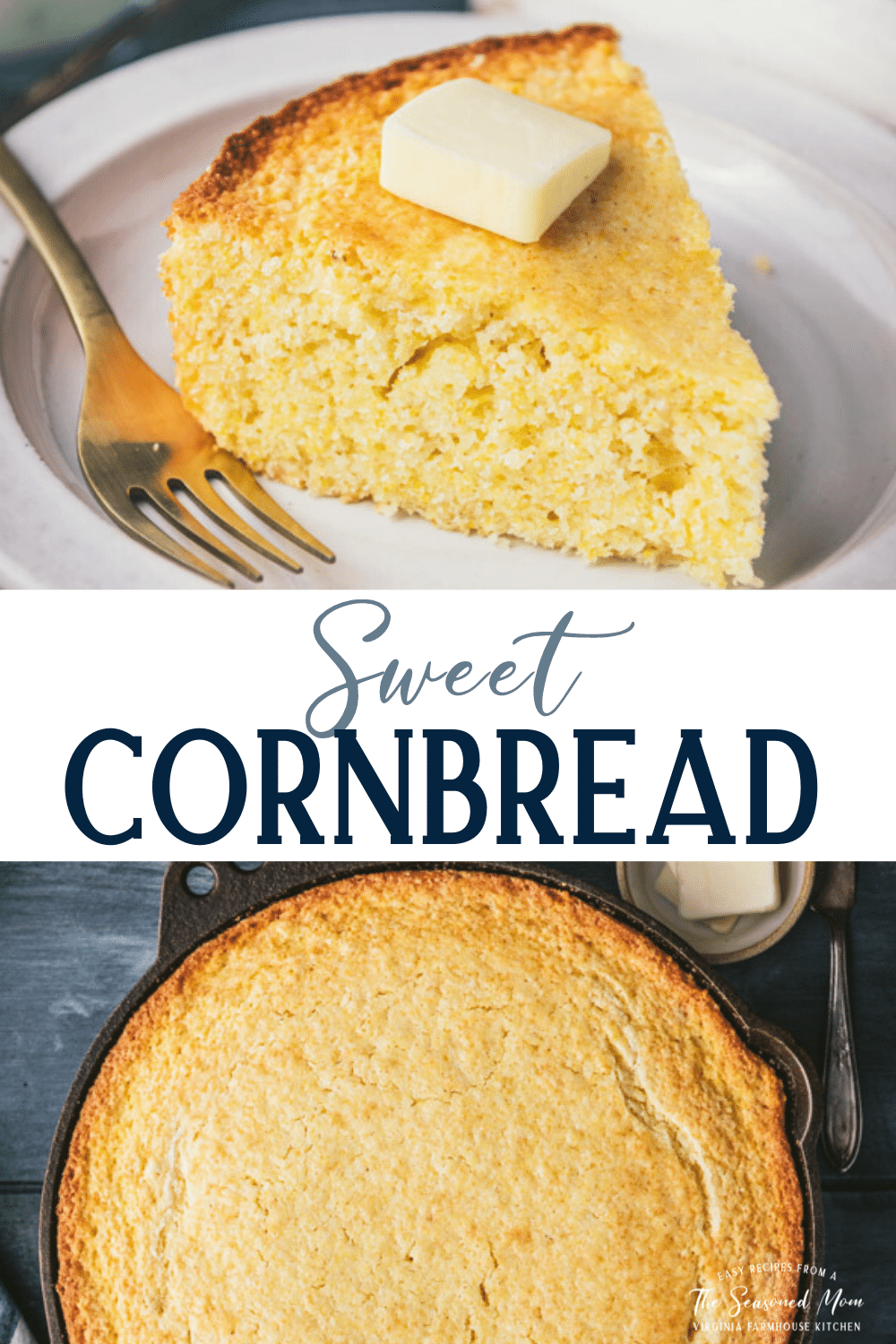 Sweet Cornbread - The Seasoned Mom