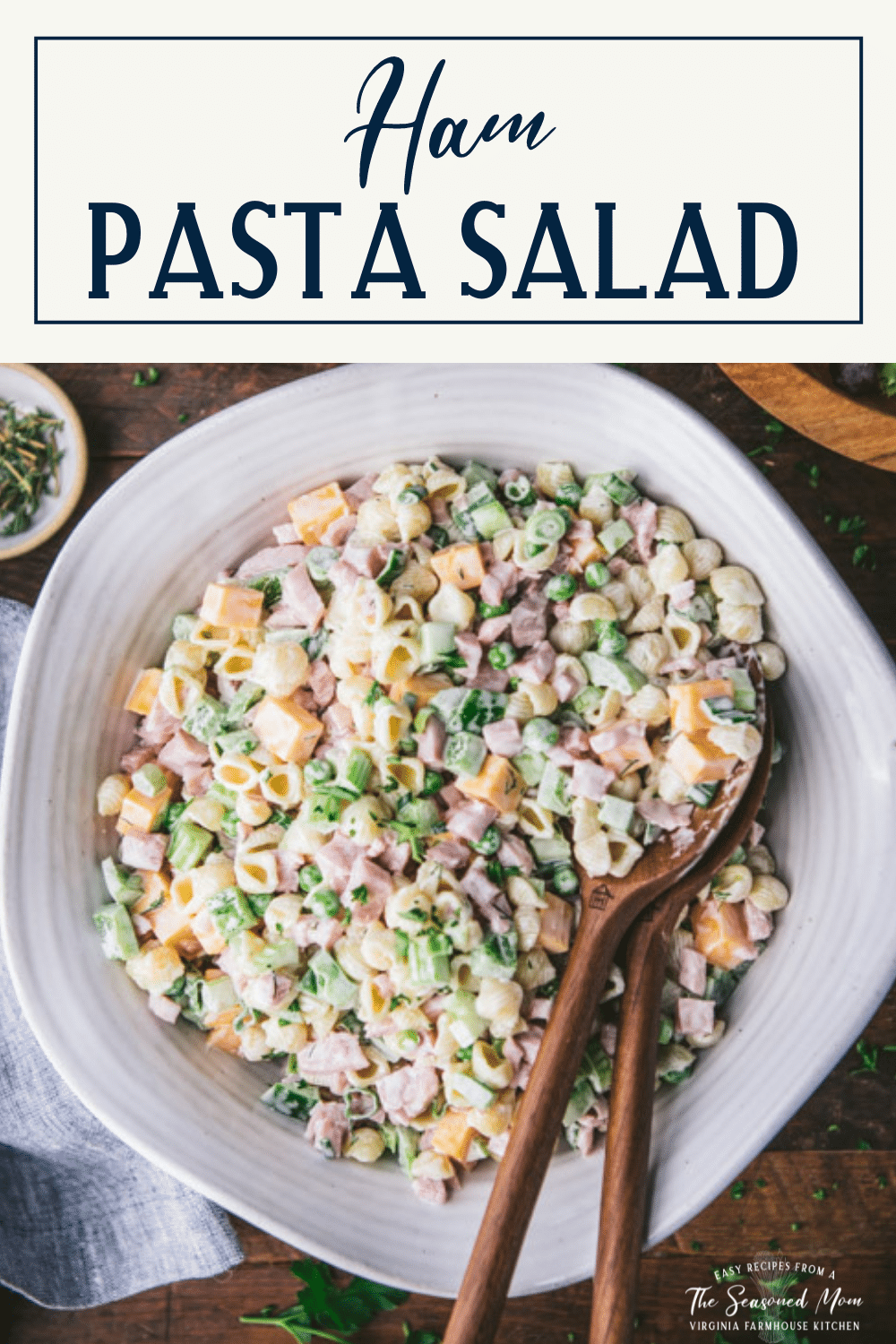 Ham Pasta Salad - The Seasoned Mom