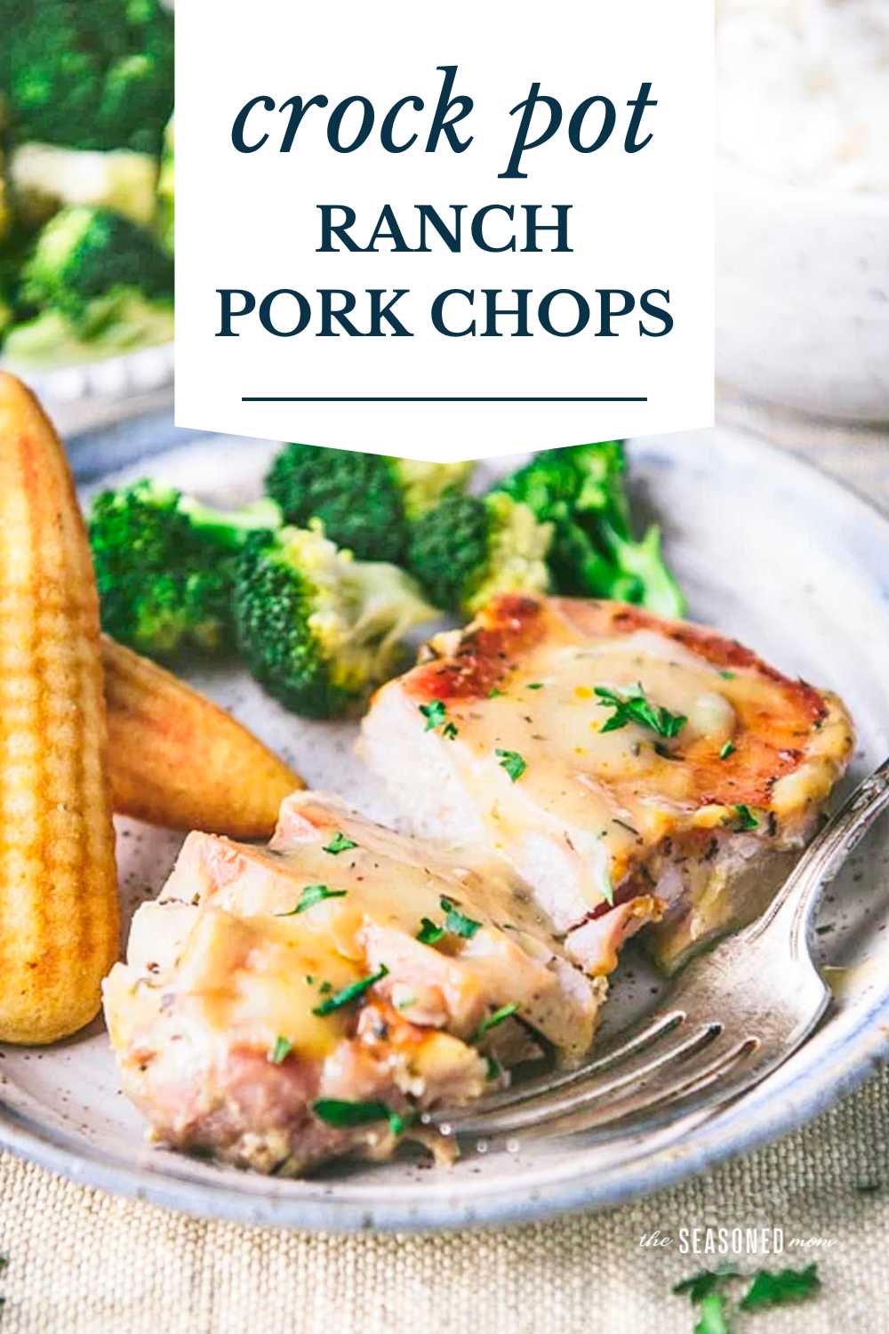 Crock Pot Ranch Pork Chops - The Seasoned Mom