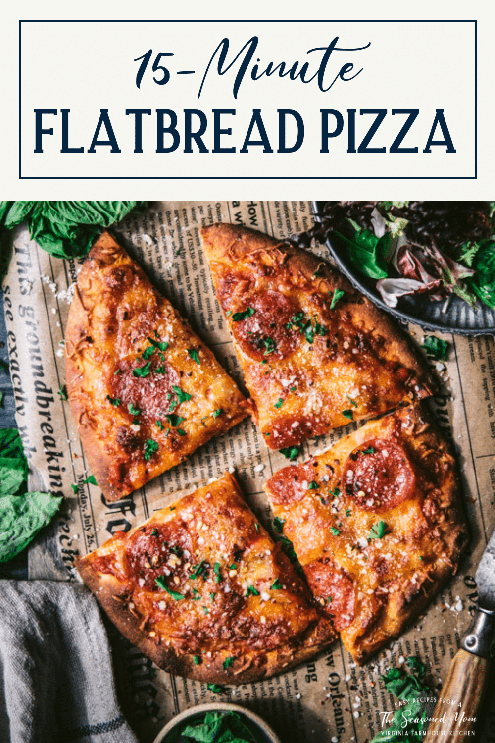 Flatbread Pizza - The Seasoned Mom