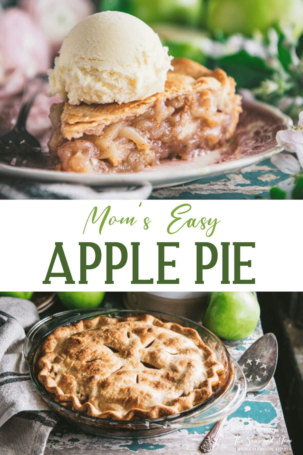 Mom's Easy Apple Pie - The Seasoned Mom