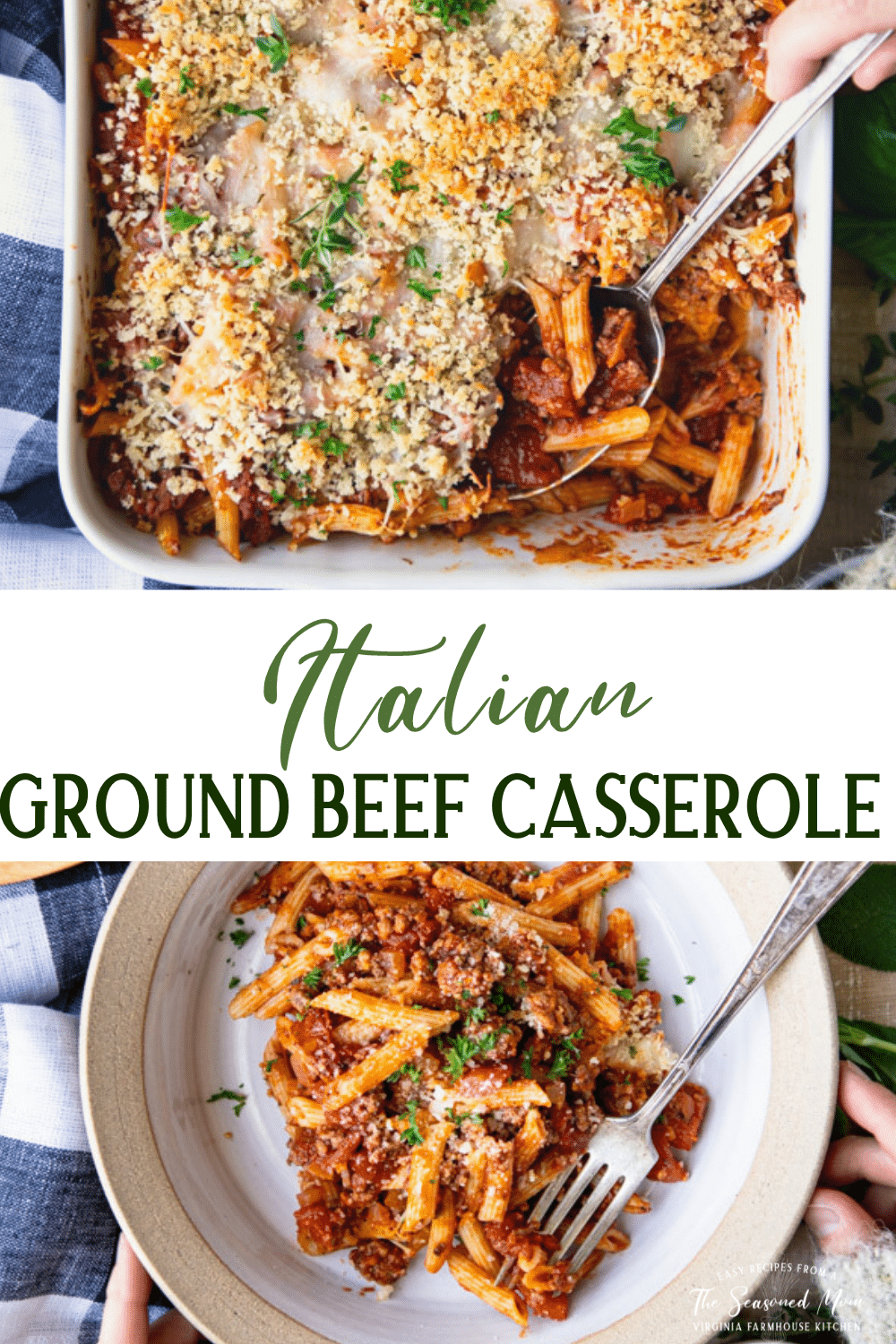 Italian Ground Beef Casserole - The Seasoned Mom
