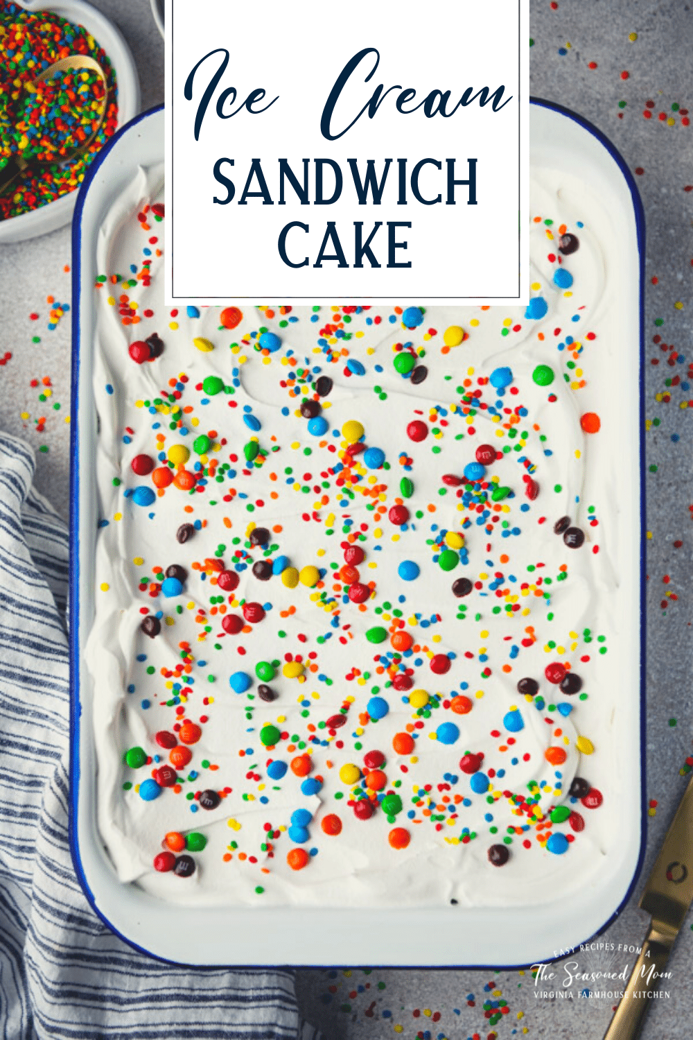 Ice Cream Sandwich Cake Just 5 Ingredients The Seasoned Mom