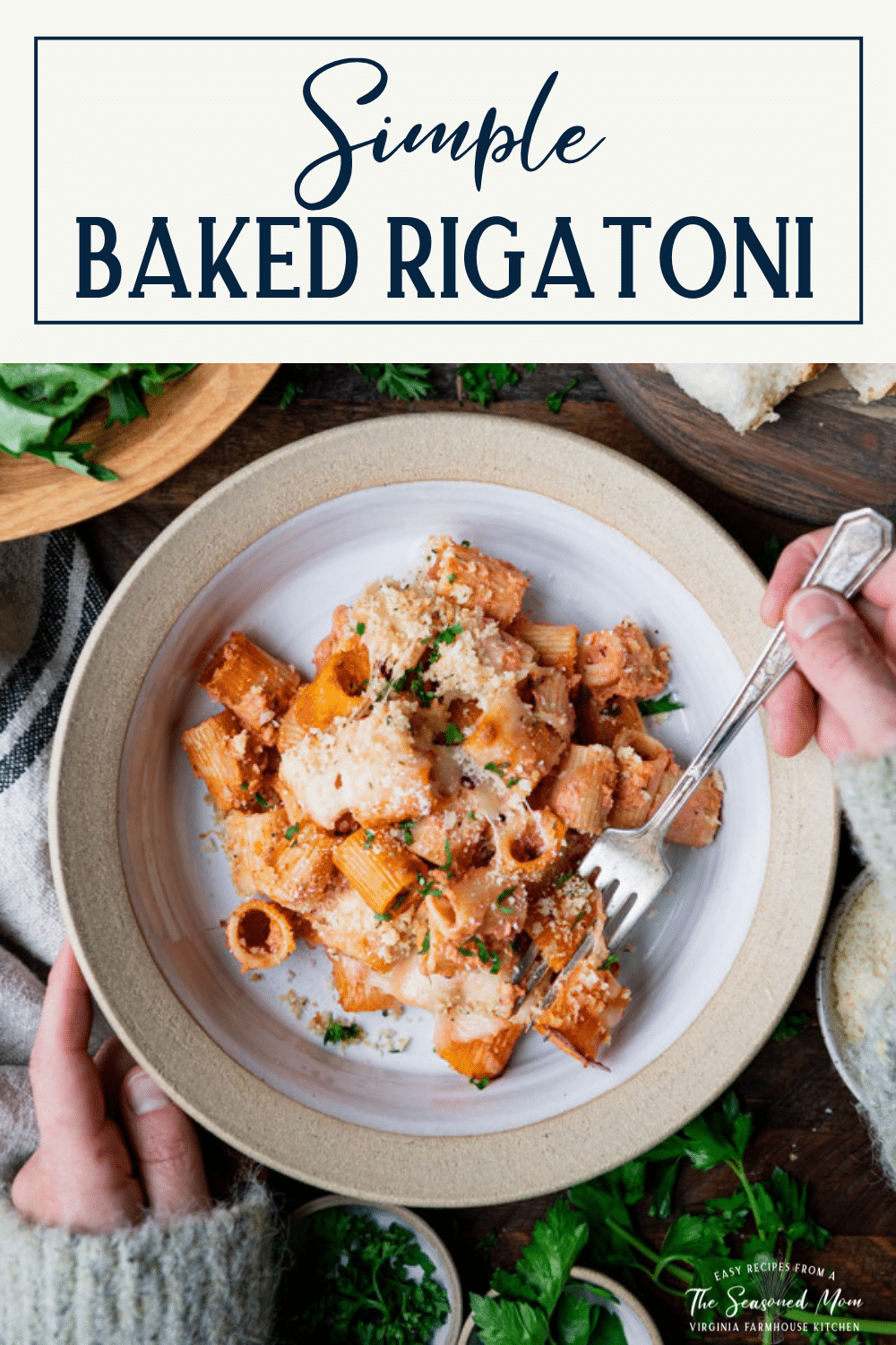Simple Baked Rigatoni - The Seasoned Mom
