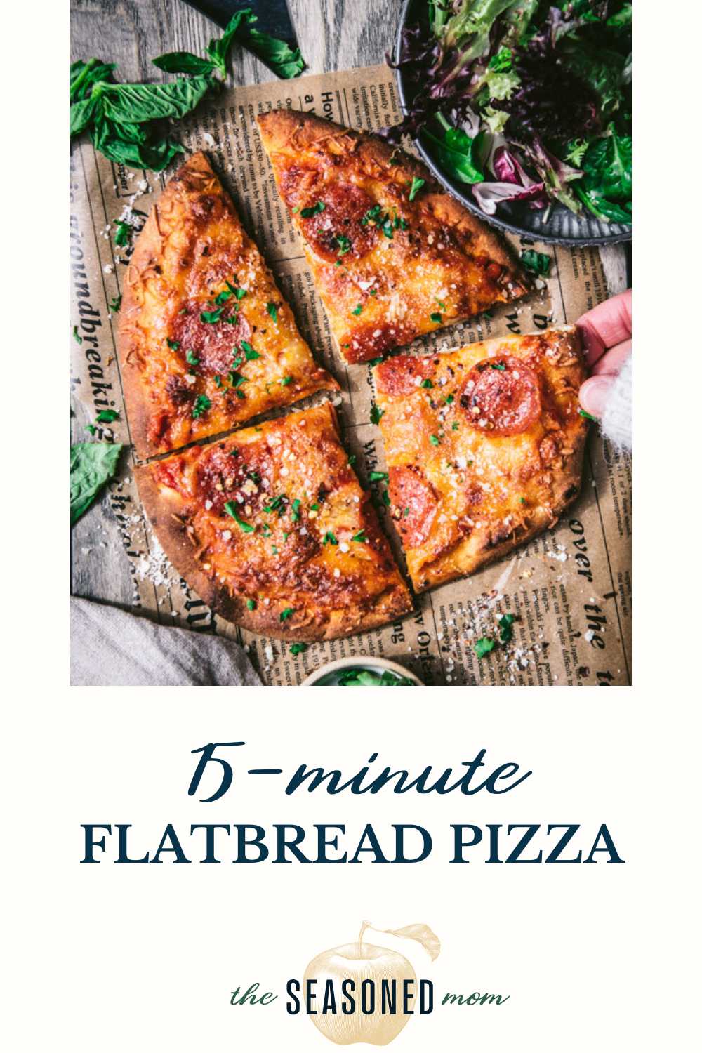 Flatbread Pizza - The Seasoned Mom